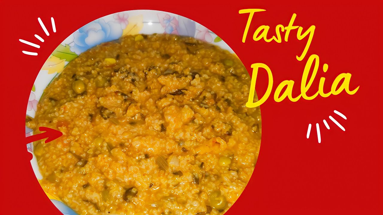 Ultimate Daliya Delight: Irresistibly Tasty & Nutritious Recipe for the ...
