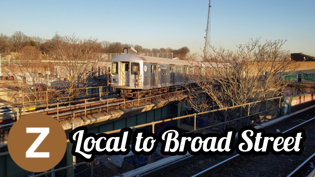 NYC Subway: Z Local Train RFW Ride to Broad Street - YouTube