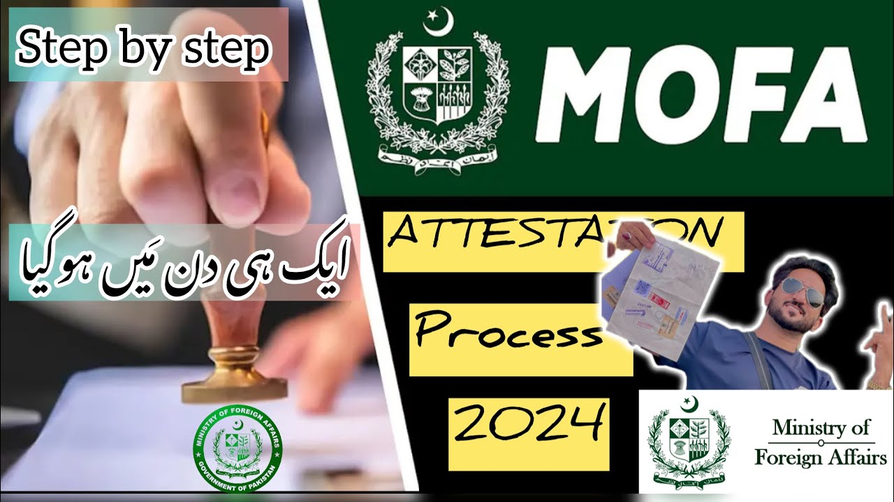 MOFA Attestation | Ministry Of Foreign Affairs Attestation Process 2024 ...
