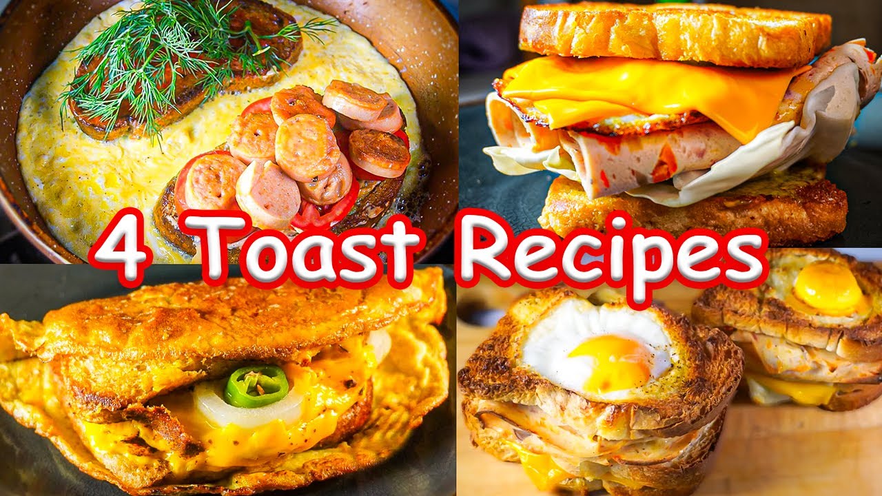 Top 4 Best Toast Recipes!! Delicious Egg Toast Recipe | Egg toast ...