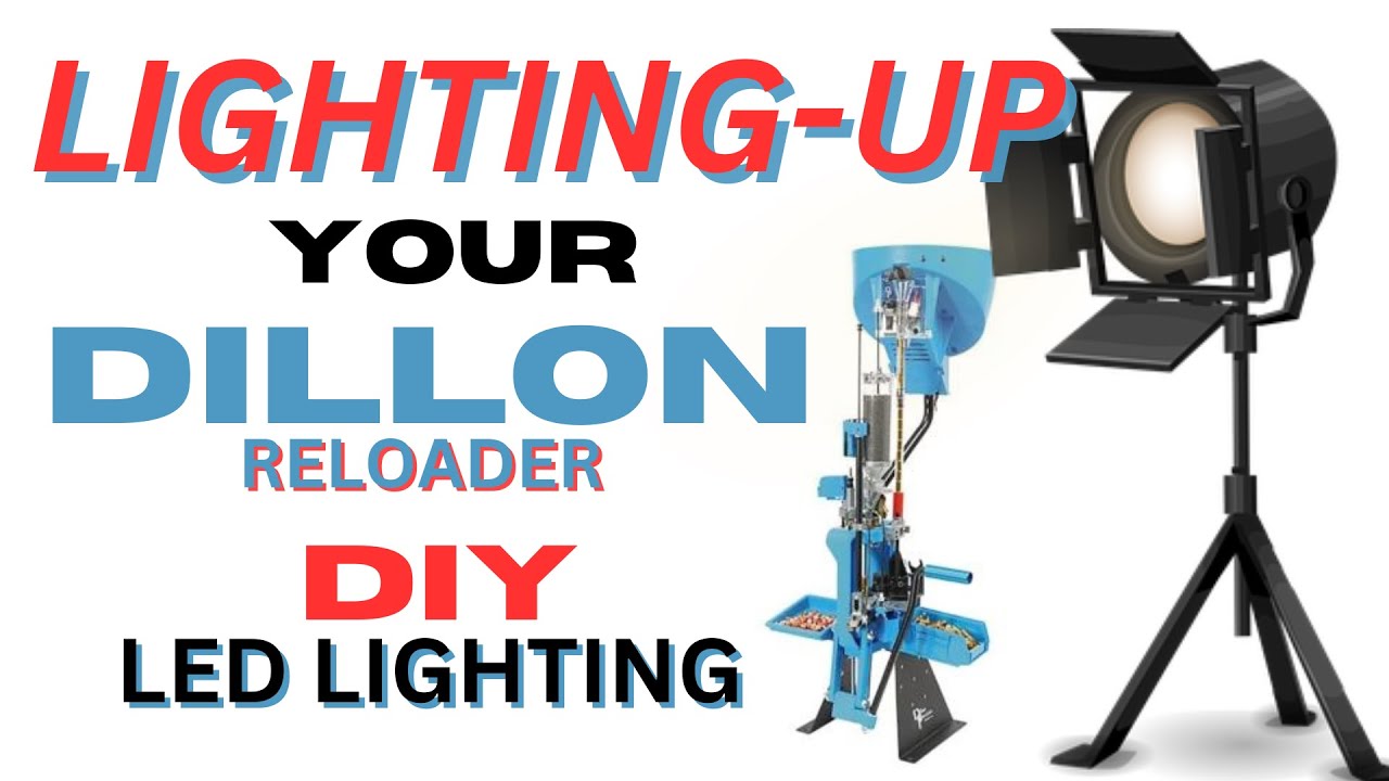 Light up your Dillon Reloader - YouTube