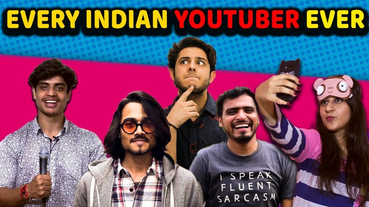 Every Indian Youtuber Ever || Fames || ft. Shirin Talwar - YouTube