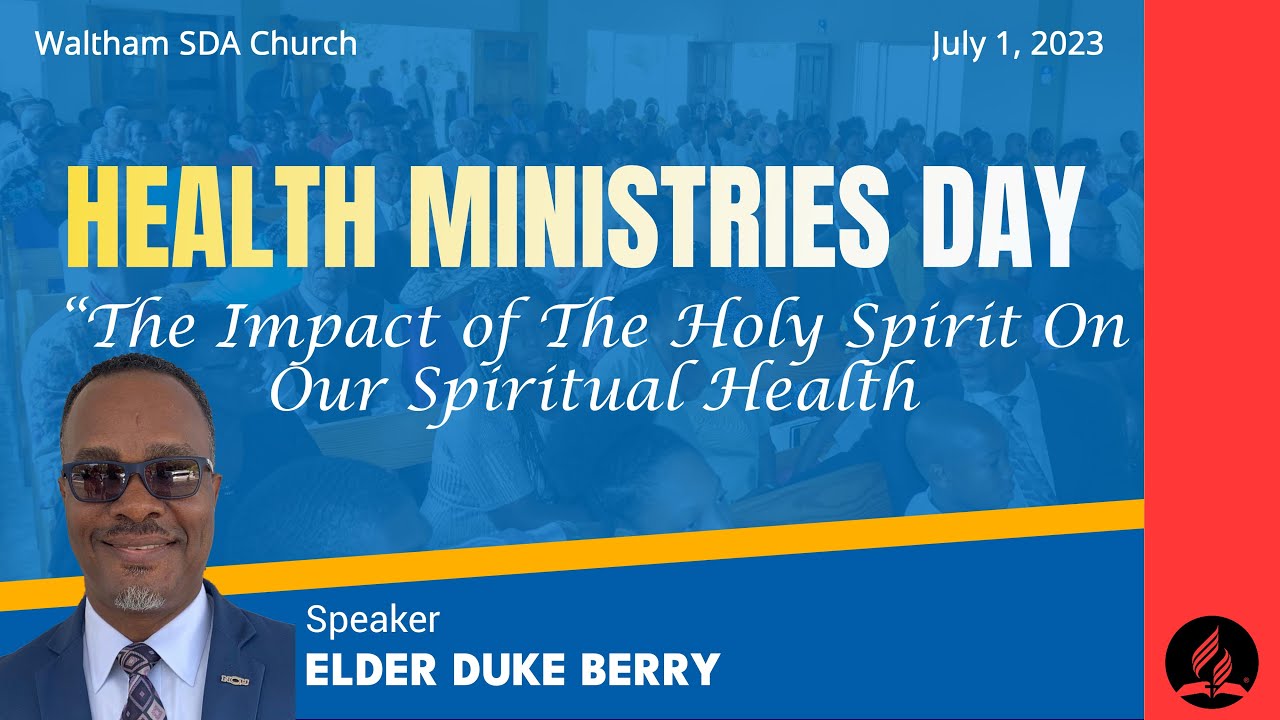 Waltham SDA Church (Health Ministries Day - July 1, 2023) - YouTube