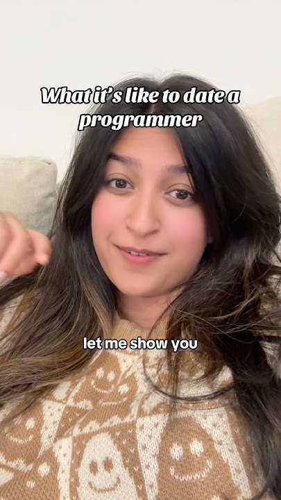 What it’s like to date a programmer 😅 - YouTube