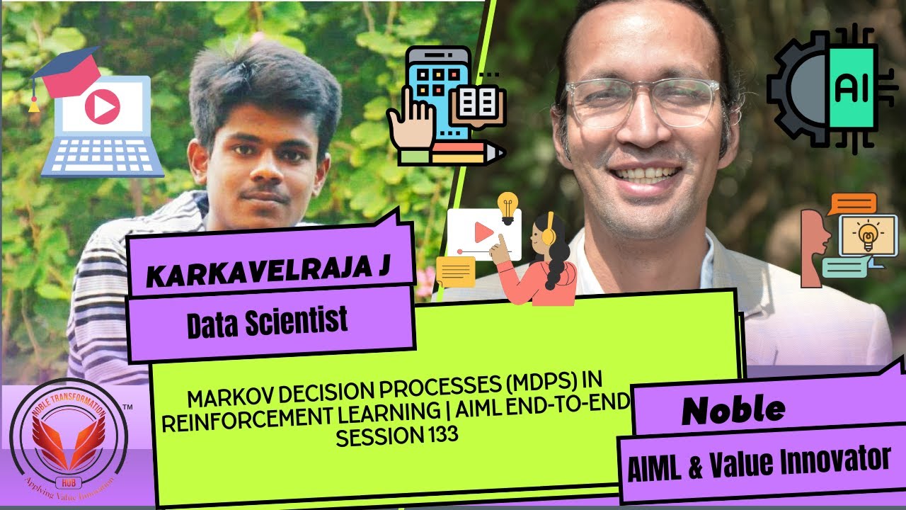 Markov Decision Processes (MDPs) in Reinforcement Learning | AIML End ...