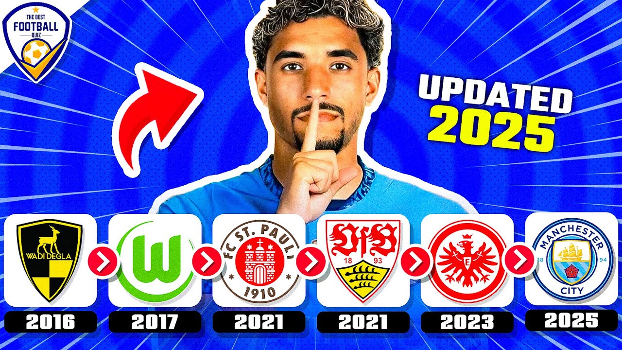 GUESS THE FOOTBALL PLAYER BY THEIR TRANSFERS - UPDATED 2025 | FOOTBALL ...