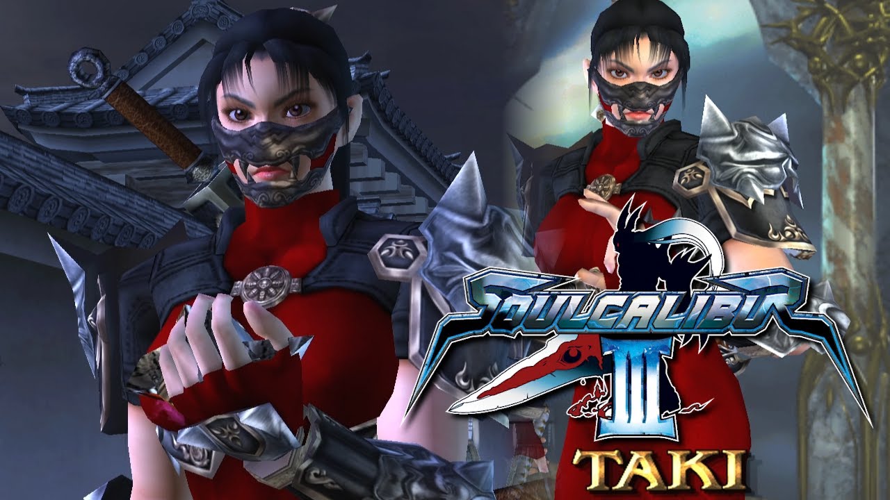 Soul Calibur 3 - Red Hot Ninja (Taki - Tales of Souls) - YouTube
