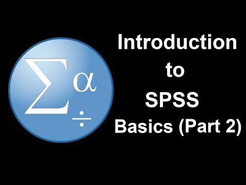 Introduction to IBM SPSS Basics (Pt. 2) (Sorting, Inserting Variables, Output, SPSS Syntax ...