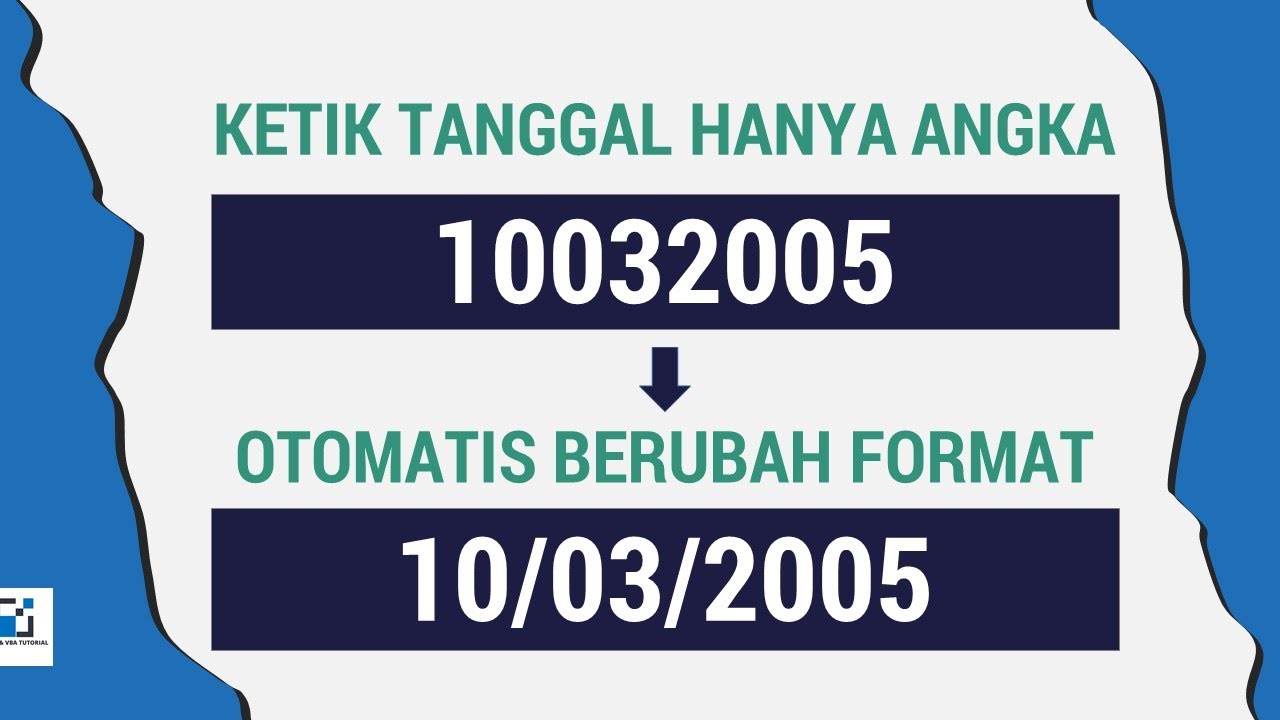 KETIK DATA TANGGAL HANYA ANGKA, GA PAKE TANDA GARIS MIRING - YouTube