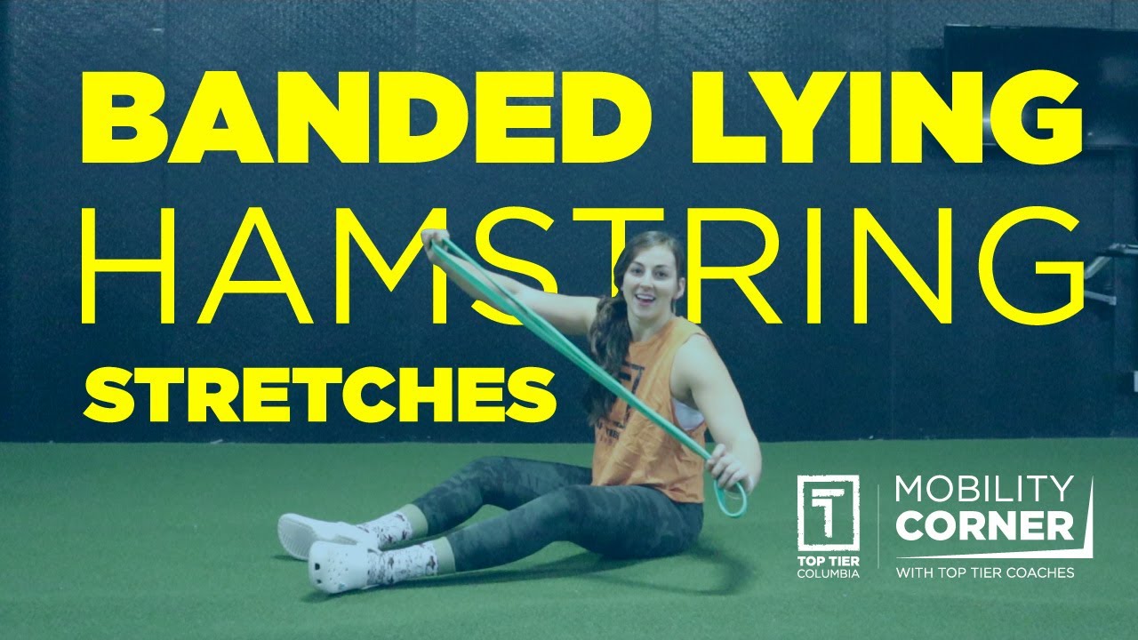 Mobility Corner - Banded Lying Hamstring Stretches - YouTube