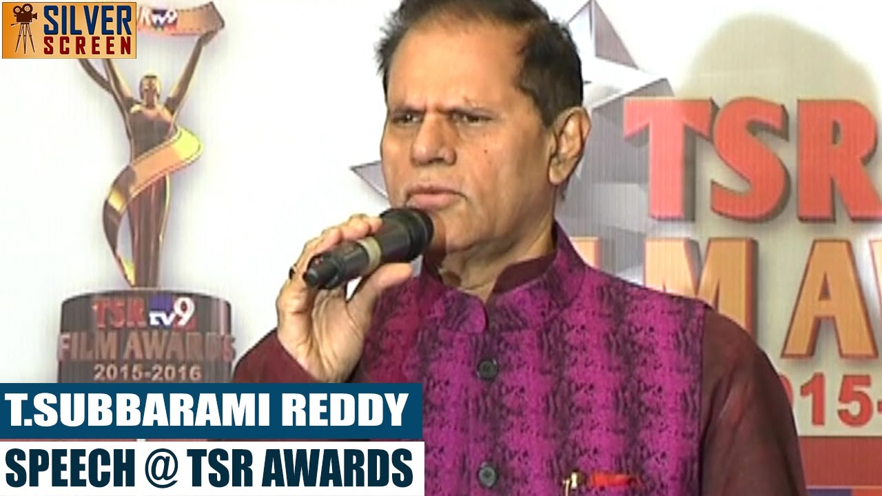 T.Subbarami Reddy Speech At TSR-TV9 Awards | Silver Screen - YouTube