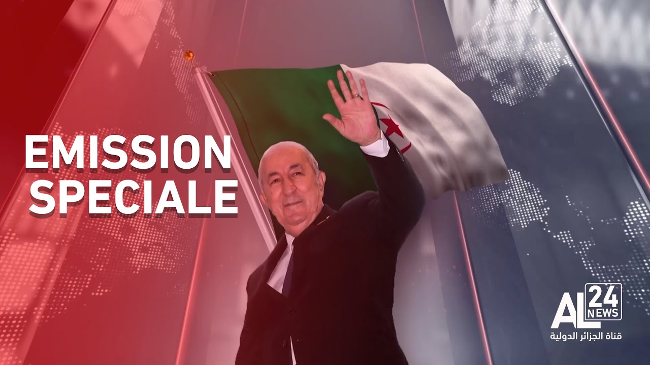 EMISSION SPECIALE Algérie nouvelle , état des lieux et perspectives ...