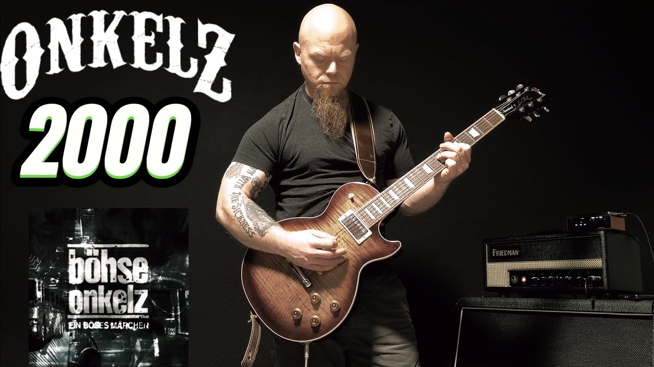 Onkelz 2000 - Böhse Onkelz - Gitarren Cover [4K] - YouTube