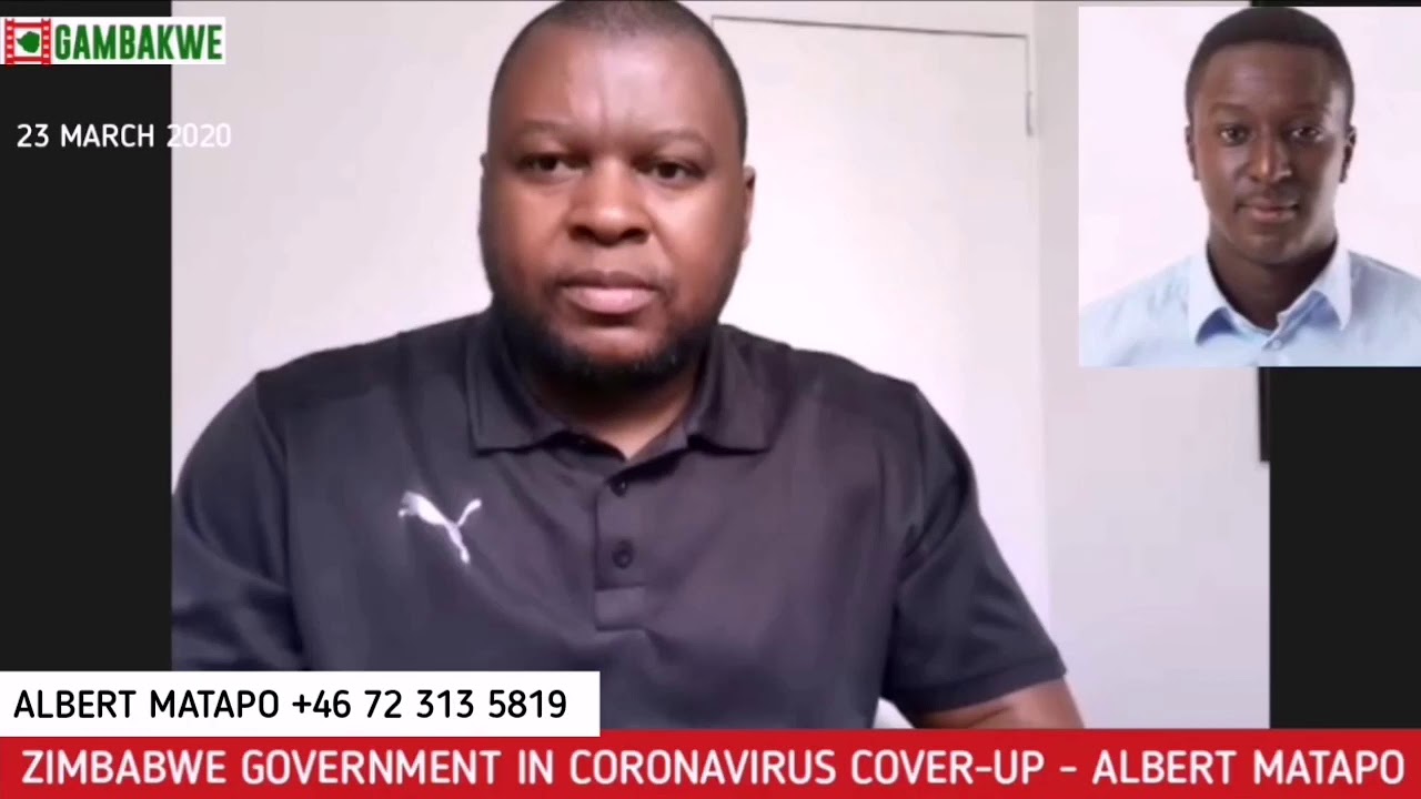 Zimbabwe Government In Coronavirus COVER-UP - Albert Matapo - YouTube
