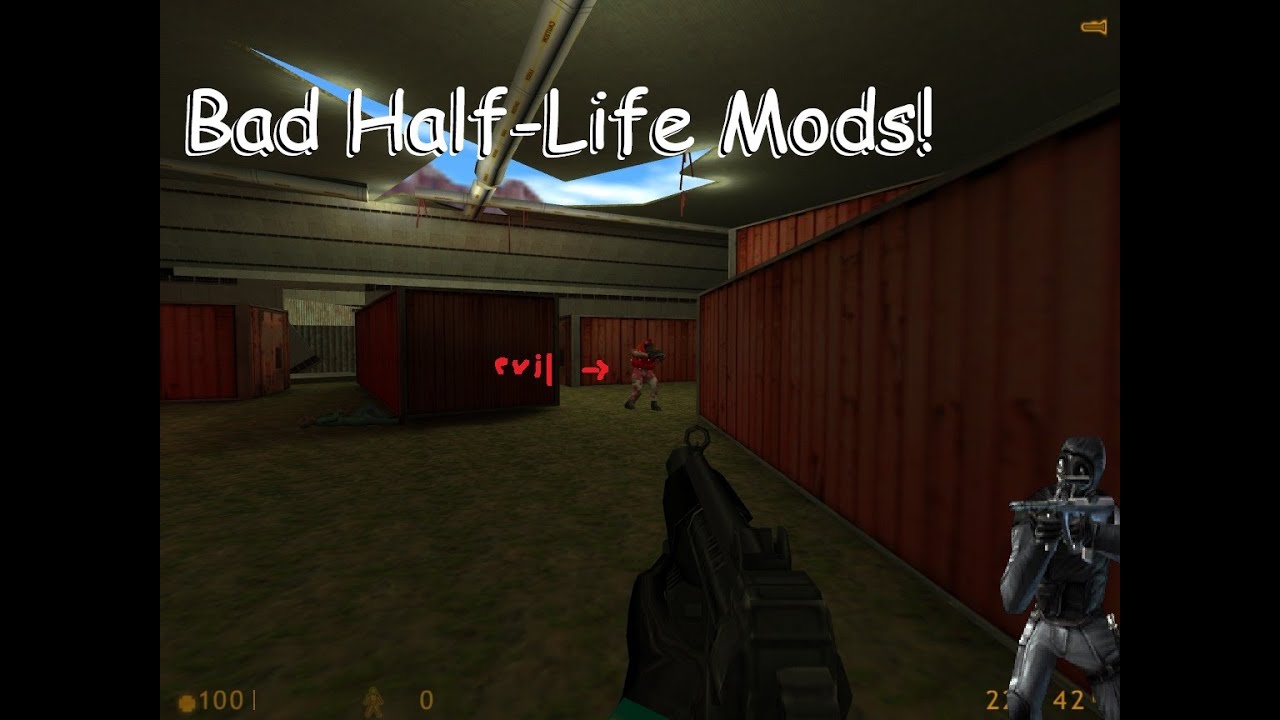 Bad Half-Life Mods! - YouTube