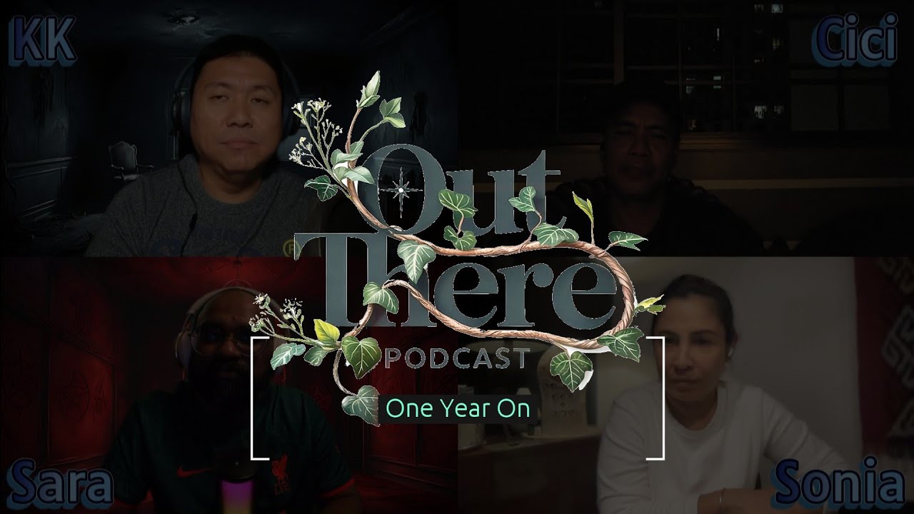 Out There Podcast Episode 12 Out Take: One Year On - YouTube