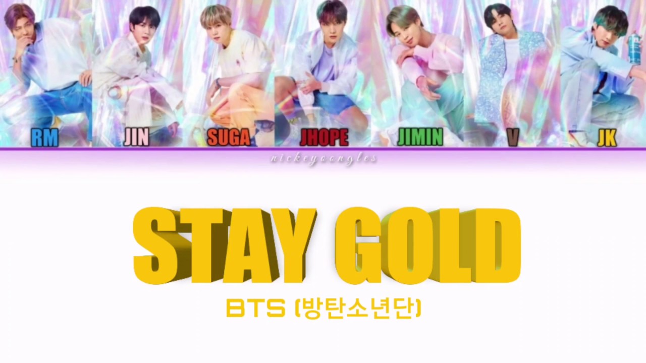 Bts Stay Gold Lyrics 방탄소년단 防弾少年団 Stay Gold 日本語字幕 가사 [color Coded
