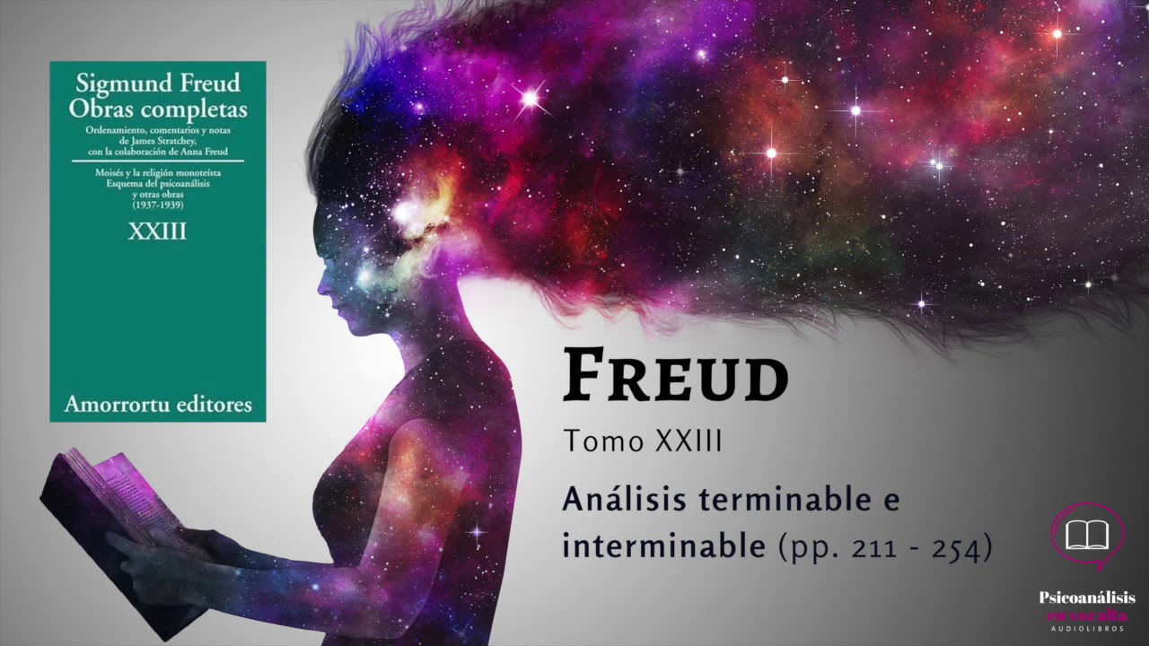 Freud Análisis terminable e interminable - YouTube