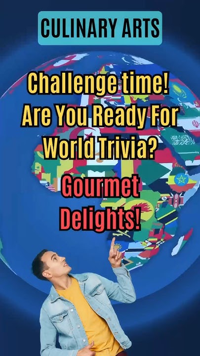 Test Your Countries Knowledge: Culinary Art in World Quiz #Quiz #Trivia ...