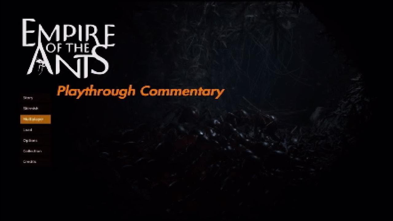 Lets play Empire Of The Ants Playthrough commentary - YouTube