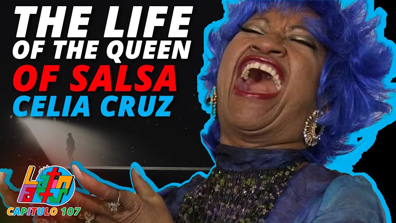 The Queen of Salsa: Celia Cruz's Extraordinary Musical Legacy | A Latin ...