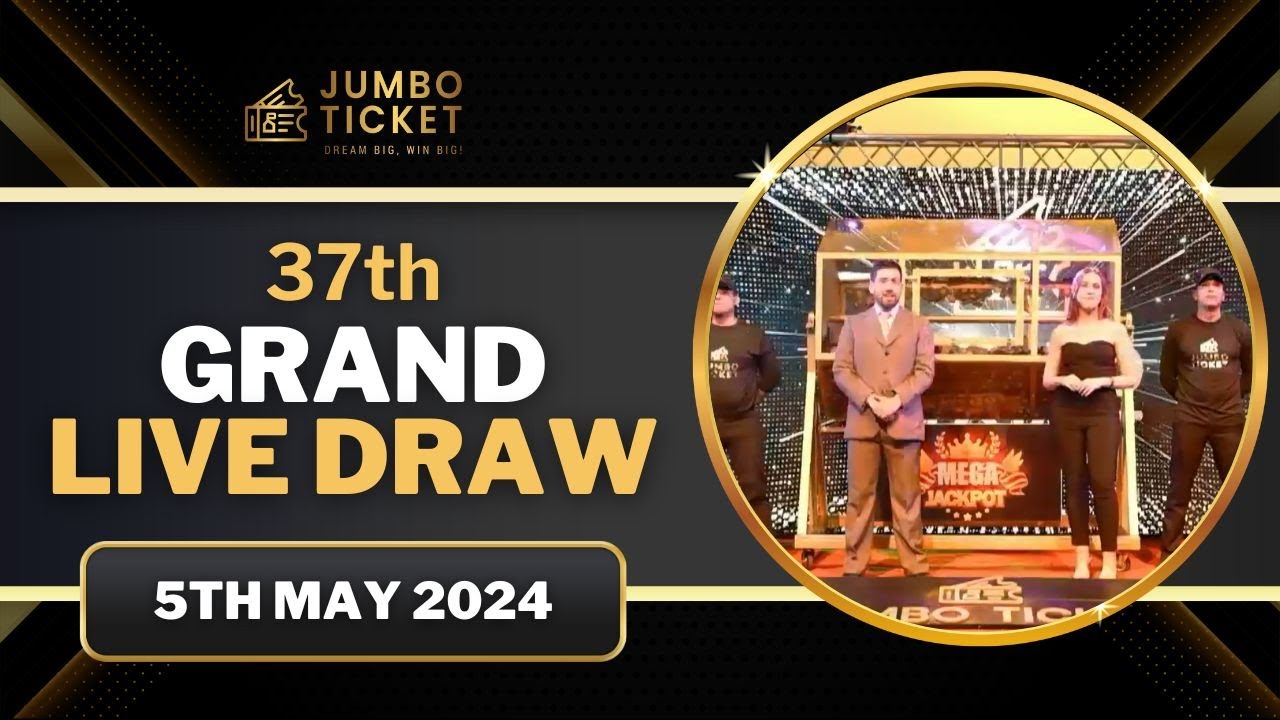 Jumbo Ticket Grand Live Draw - 5th MAY 2024 - YouTube