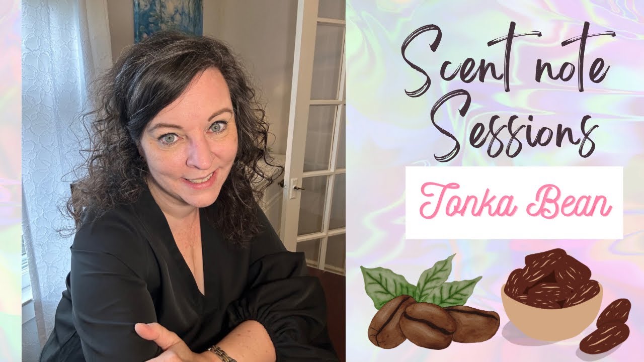 Scent note sessions-Tonka bean - YouTube