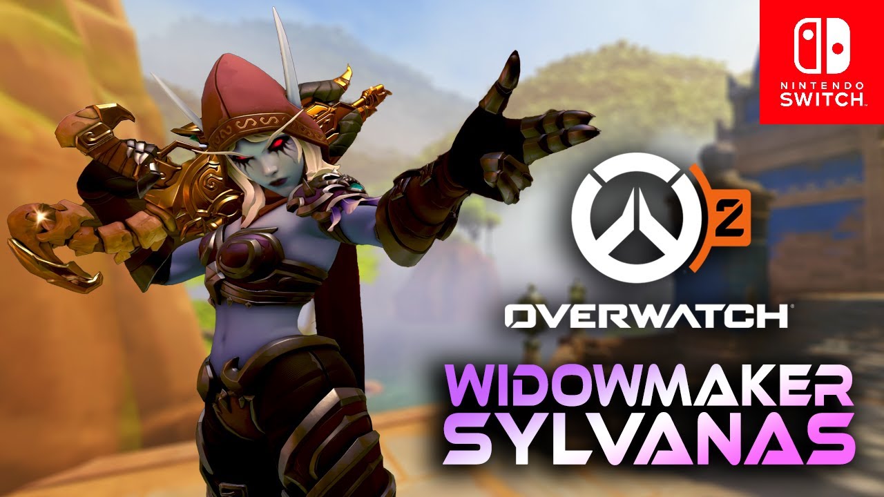 Overwatch 2 Widowmaker Sylvanas Gameplay | Nintendo Switch - YouTube