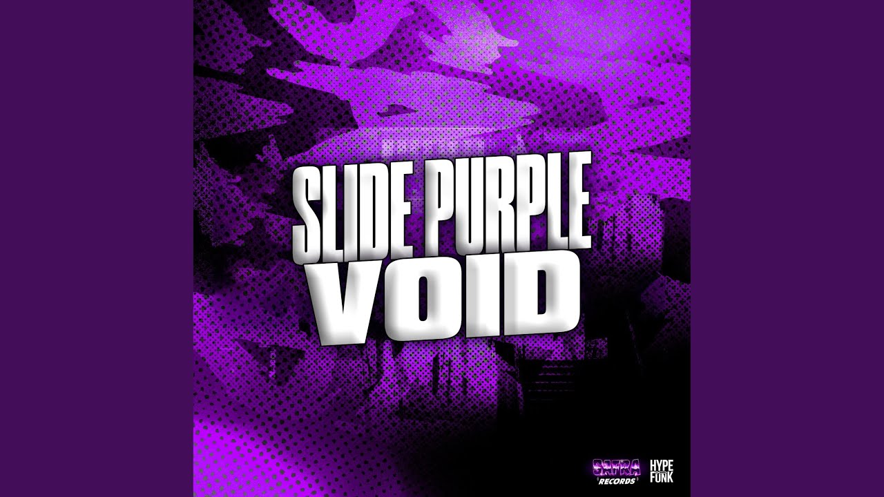 Slide Purple Void - YouTube