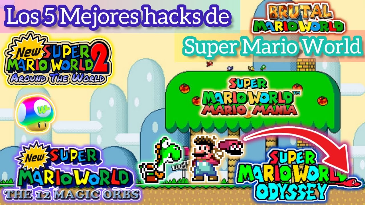 Top 5 mejores Hackroms de Super Mario World 2023 ¡Te sorprenderán ...