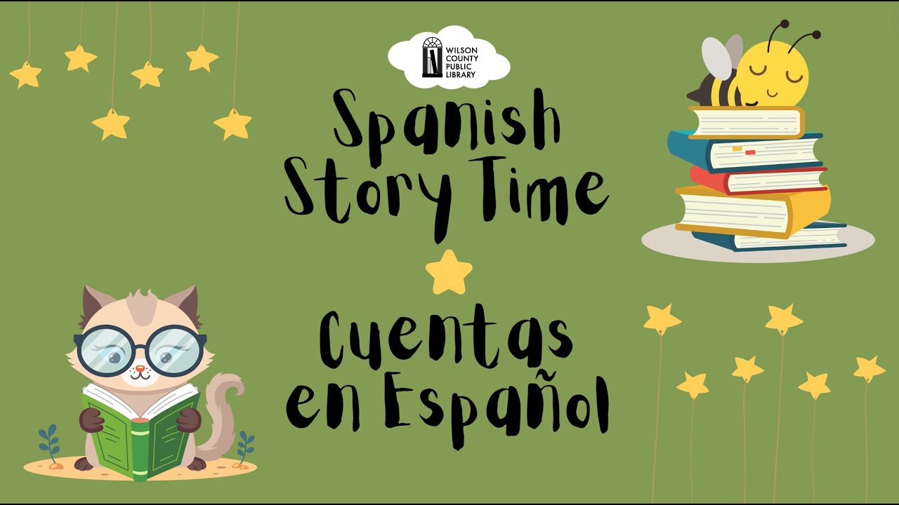 Spanish Story Time (9/20/24) - YouTube