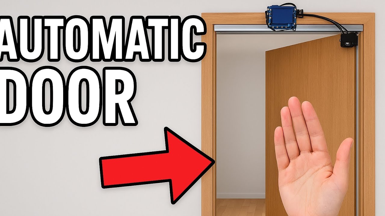 “DIY Automatic Door — Build a Sensor-Powered Door in 1 Hour!”|Mr ...