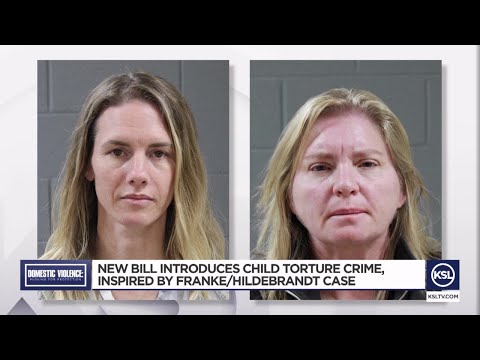 New bill introduces child torture crime, inspired by Franke/Hildebrandt case