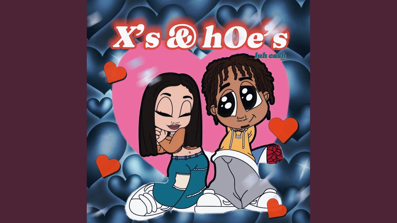 X's & hOe's - YouTube