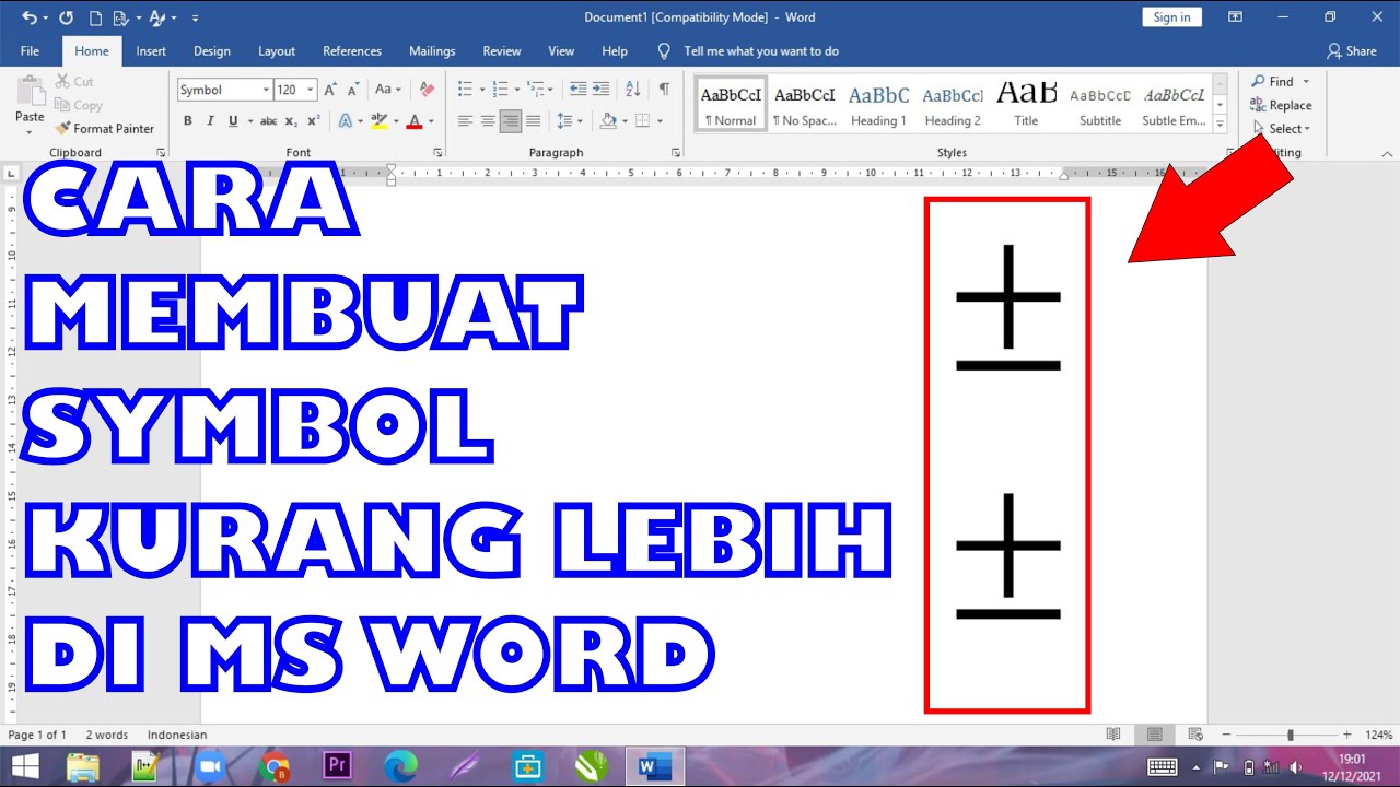 Cara Membuat Symbol Kurang Lebih Pada Ms word - YouTube