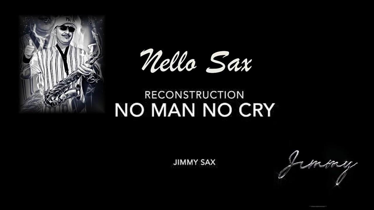 Jimmy Sax🎵No Man No Cry🎷Sax Alto🎷 - YouTube