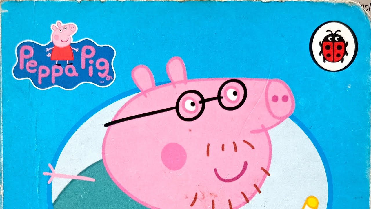 Peppa Pig story - Daddy Pig gets Fit On Story For Kids by Dr. Bharti ...