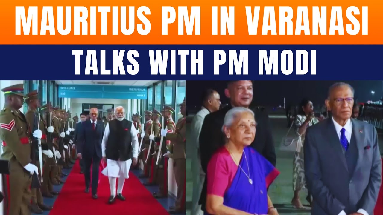 LIVE: Mauritius PM Navinchandra Ramgoolam Arrives In Varanasi For Key ...