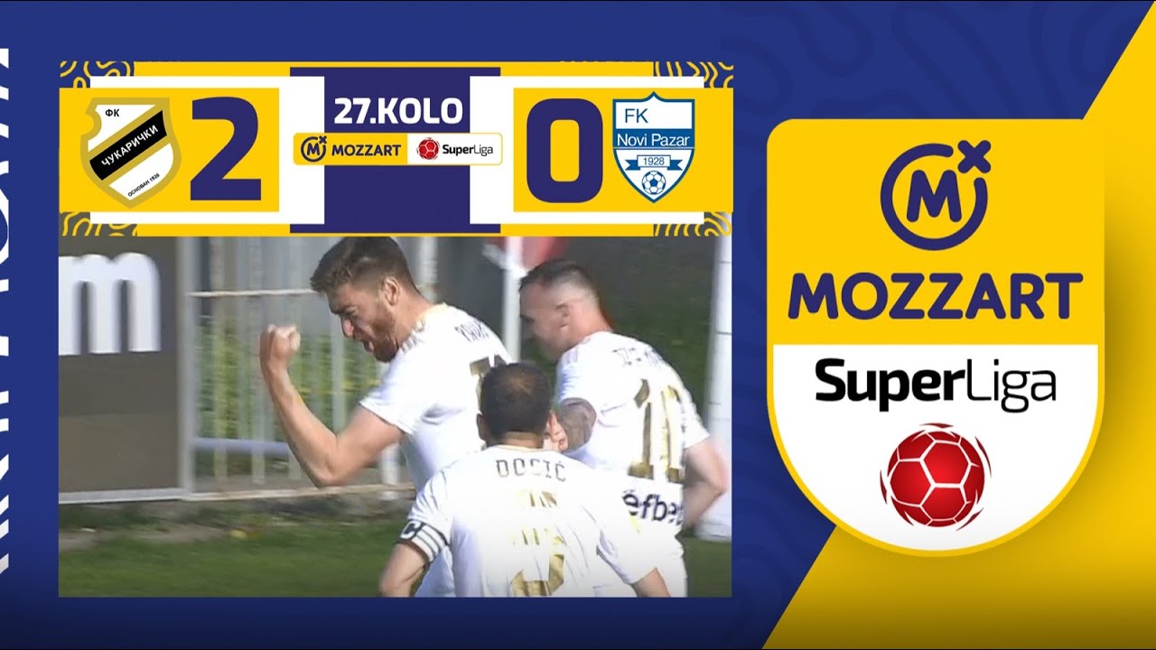 Mozzart Bet Super liga 2023/24 - 27.Kolo: ČUKARIČKI – NOVI PAZAR 2:0 (0 ...