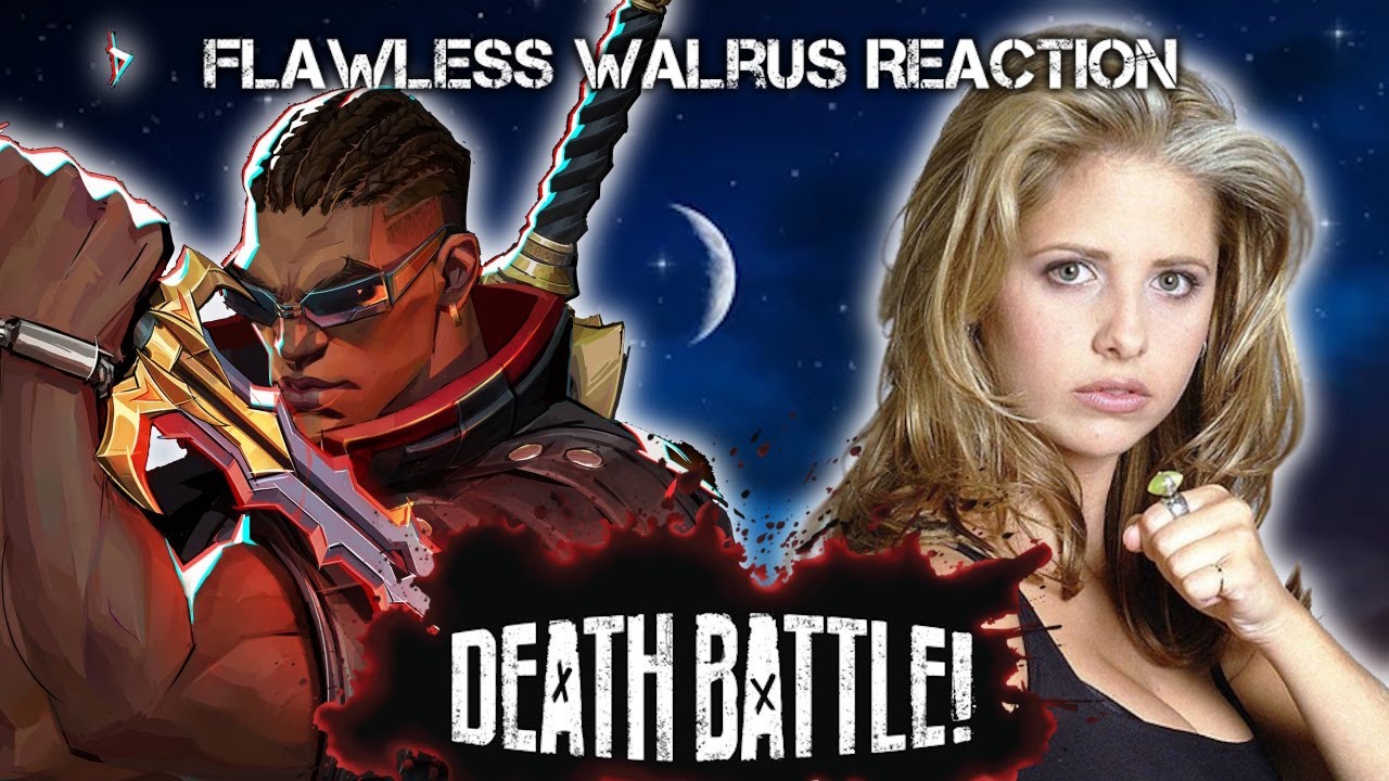 Death Battle Reaction: Blade vs Buffy - YouTube
