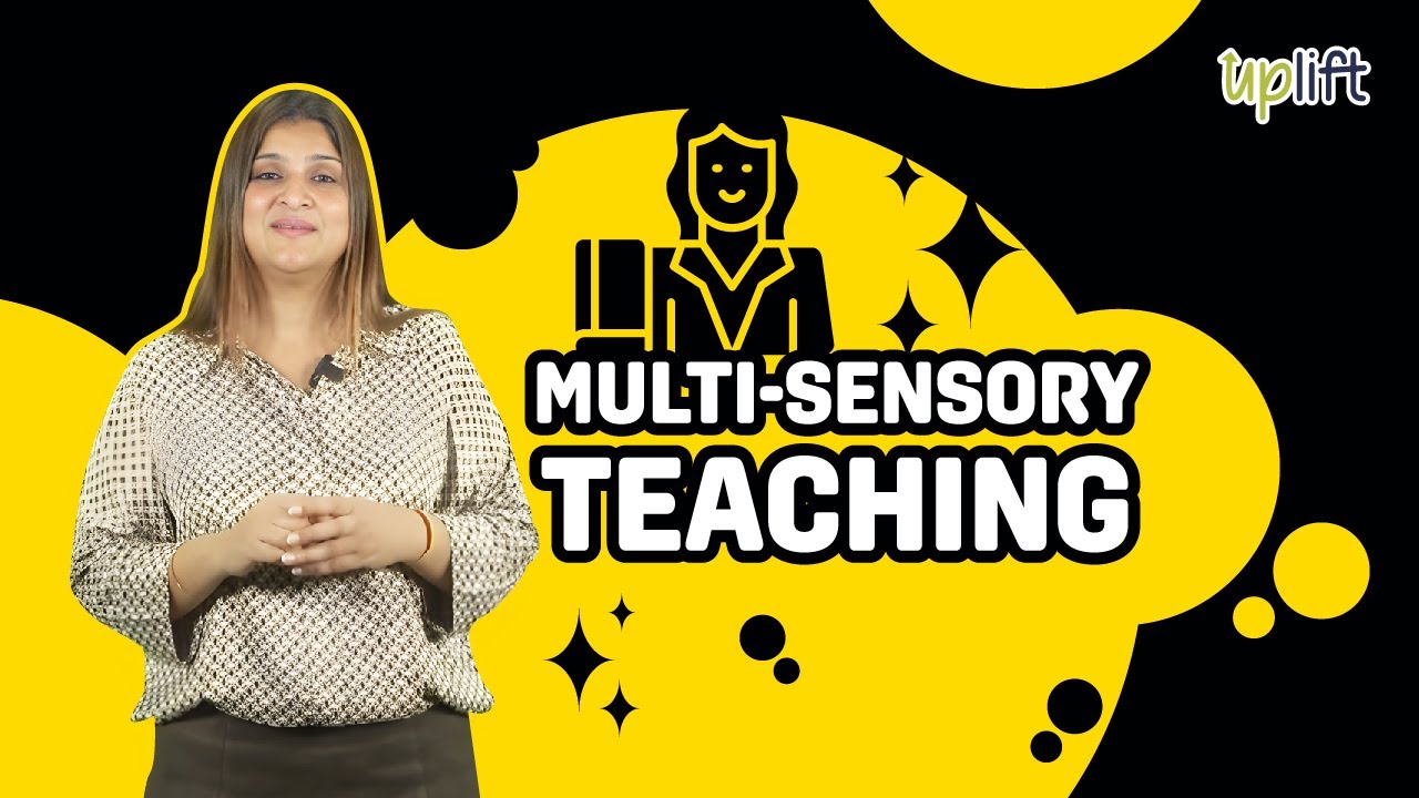 Exploring the Benefits of Multi-Sensory Teaching Methods | ENARK UPLIFT | - YouTube