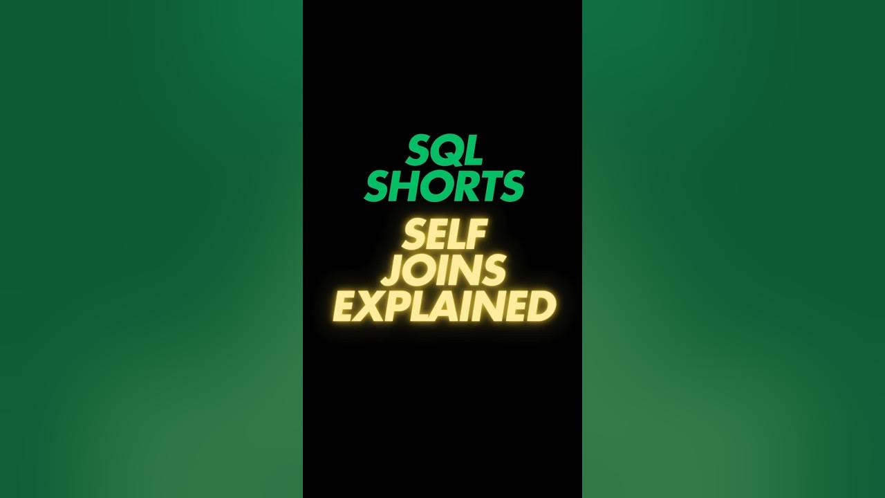 Self Joins in SQL Explained - YouTube