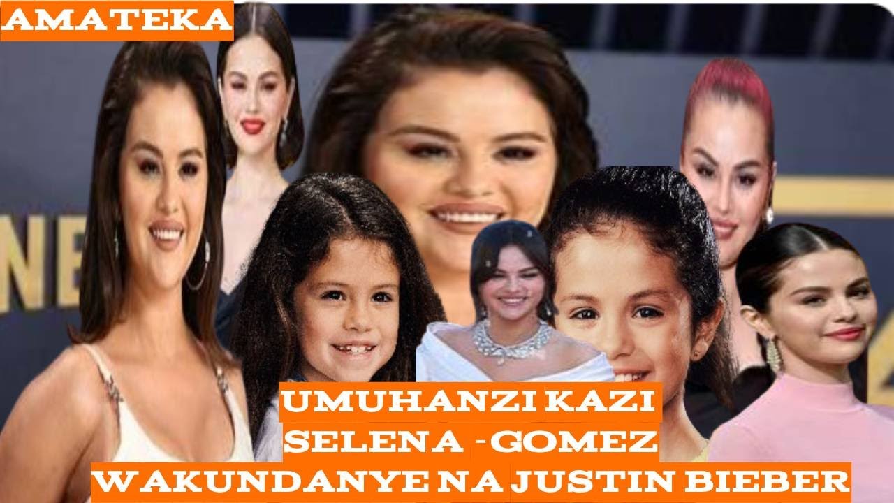 SELENA GOMEZ WAKUNDANYE NA JUSTIN BIEBER DORE AMATEKA YE ️ ️ ️ - YouTube