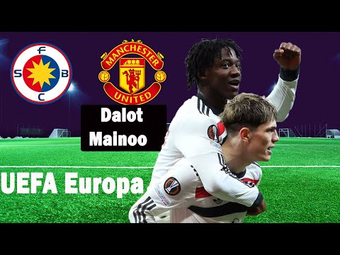 Kobbie Mainoo and Dalot Shine in EUEFA Europa League. FCSB Vs Manchester United Highlights |