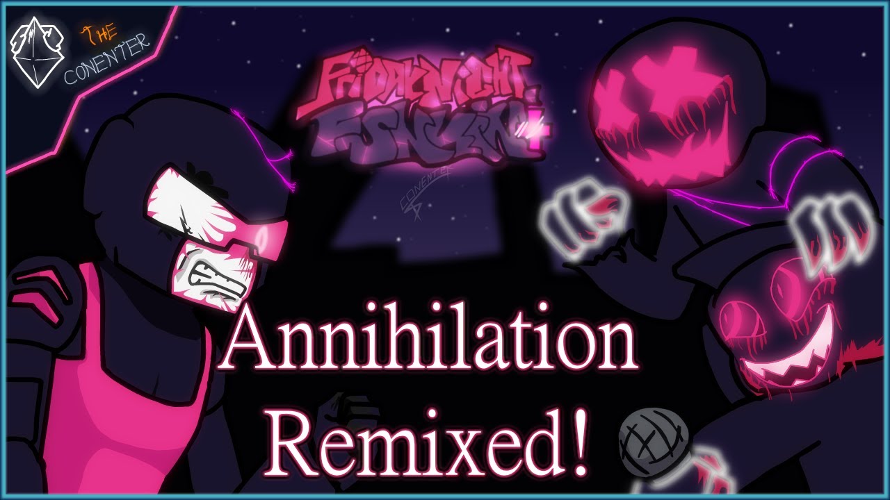 FNF:Corruption + | Annihilation Remix - YouTube