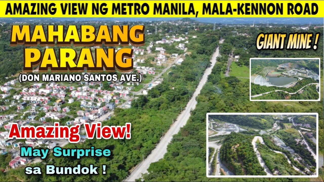 AMAZING VIEW ! MALA-BAGUIO ANG DAAN DiTO ! MAHABANG PARANG ANGONO RIZAL ...