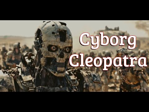 Cleopatra Cyborg version Cleopatra's ambition, Julie Caesar vs Pompey ...