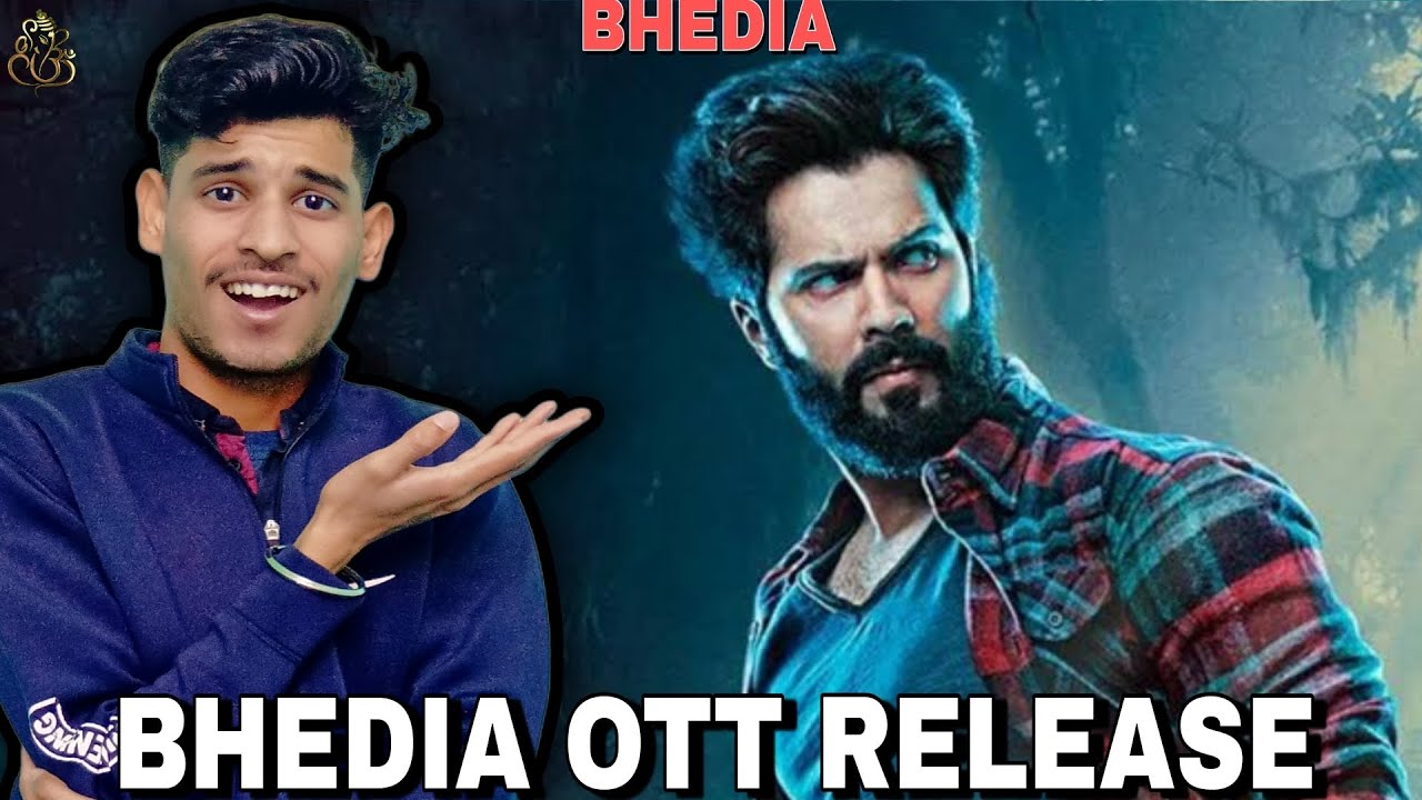 BHEDIA OTT Release Date | Bhedia OTT | Bhedia | Varun Dhawan | Jio ...