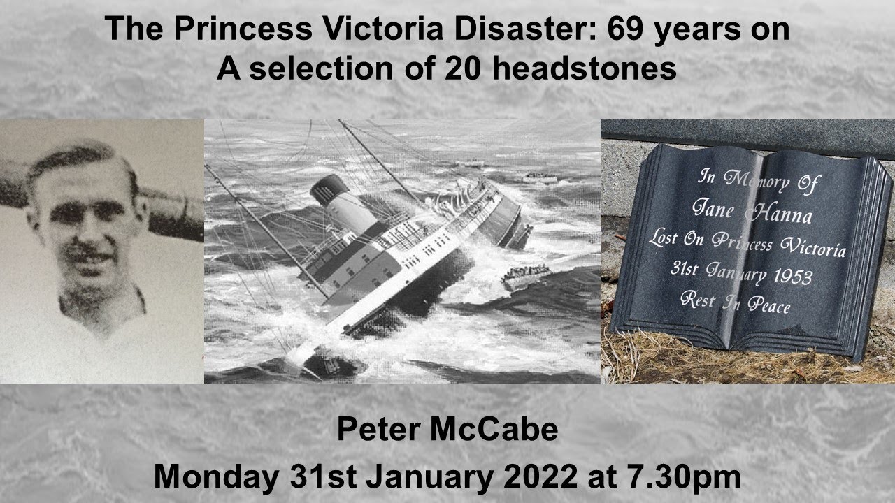 64. The 69th Anniversary of the Sinking of the MV Princess Victoria ...