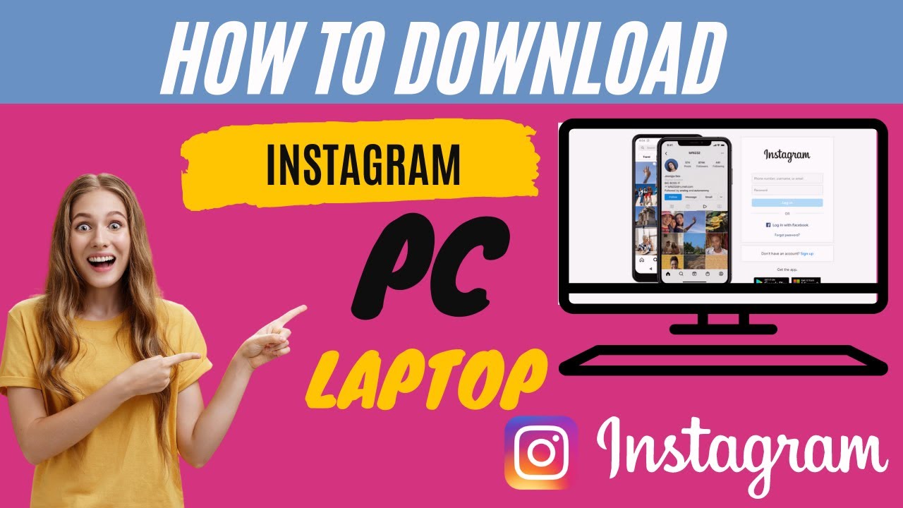HOW TO DOWNLOAD INSTAGRAM IN PC LAPTOP - YouTube